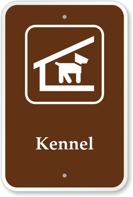 Kennel Sign with Graphic - Campground Guide Sign & Park Sign, SKU: K-8008